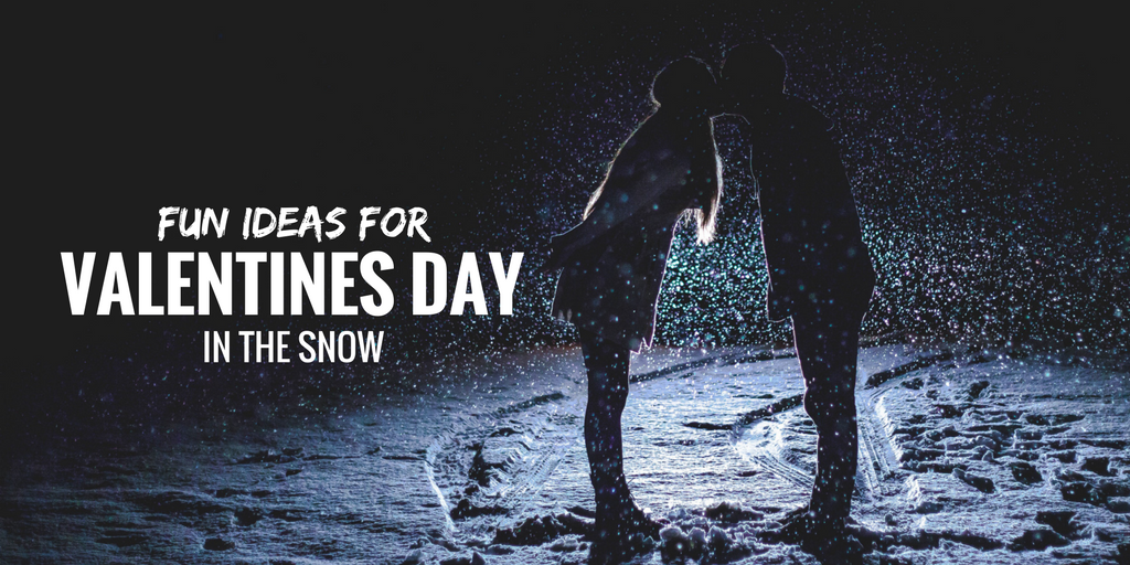 Fun Snow Date Ideas for Valentine's Day – Airhead